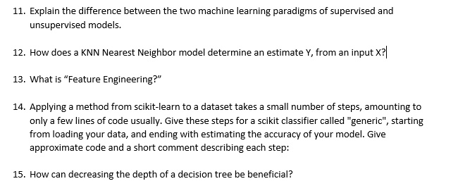 11. Explain the difference between the two machine learning paradigms ...