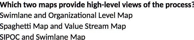 which two maps provide high level views of the process swimlane and ...