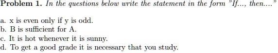 SOLVED: Problem 1. In the questions below write the statement in the ...