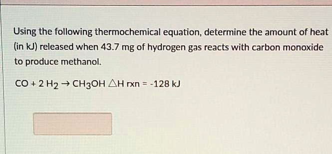 SOLVED: Using the following thermochemical equation, determine the ...