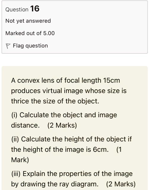SOLVED: Question 16 Not yet answered Marked out of 5.00 Flag question A ...