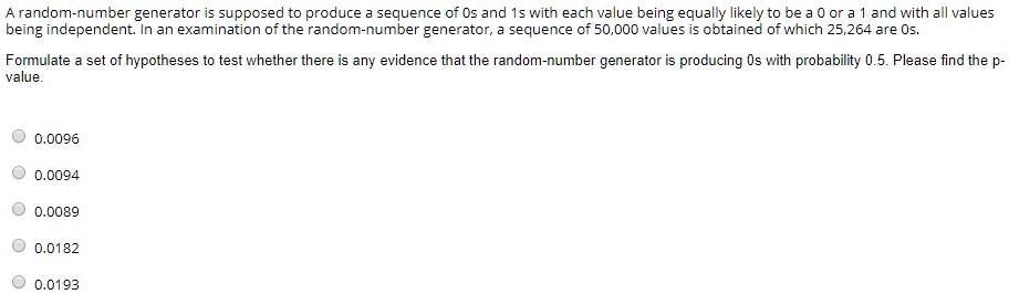 random numoer generator is sup csed i0 produce sequence cf os and 1s ...
