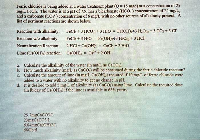 SOLVED: Ferric chloride is being added at a water treatment plant (Q ...