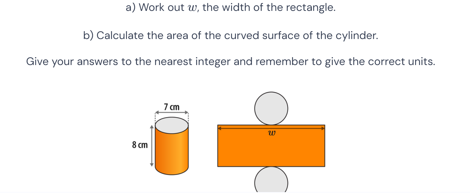a) Work out w, the width of the rectangle. b) Calculate the area of the ...