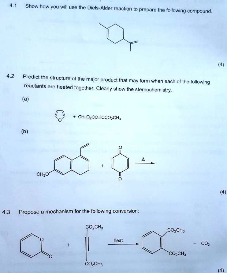 SOLVED: 4.1 Show how you will use the Diels-Alder reaction to prepare ...