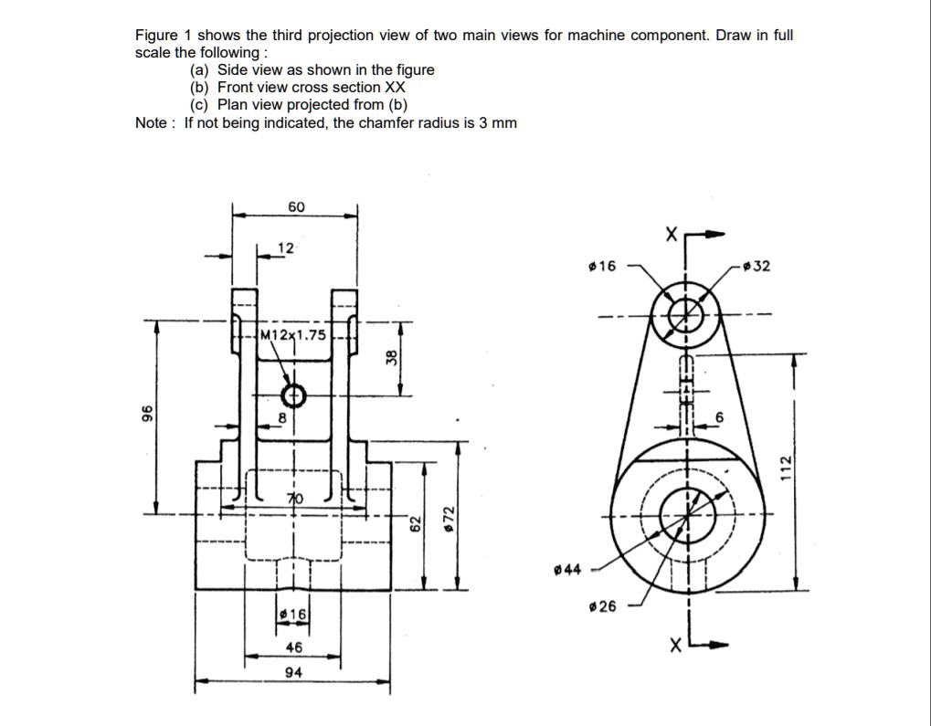 SOLVED: Figure 1 shows the third projection view of two main views for a machine component. Draw ...