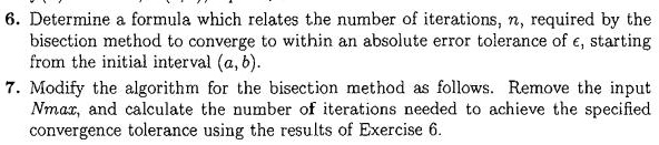 Solved Determine A Formula Which Relates The Number Of Iterations N