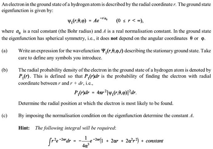 SOLVED: An electron in the ground state of a hydrogen atom is described ...
