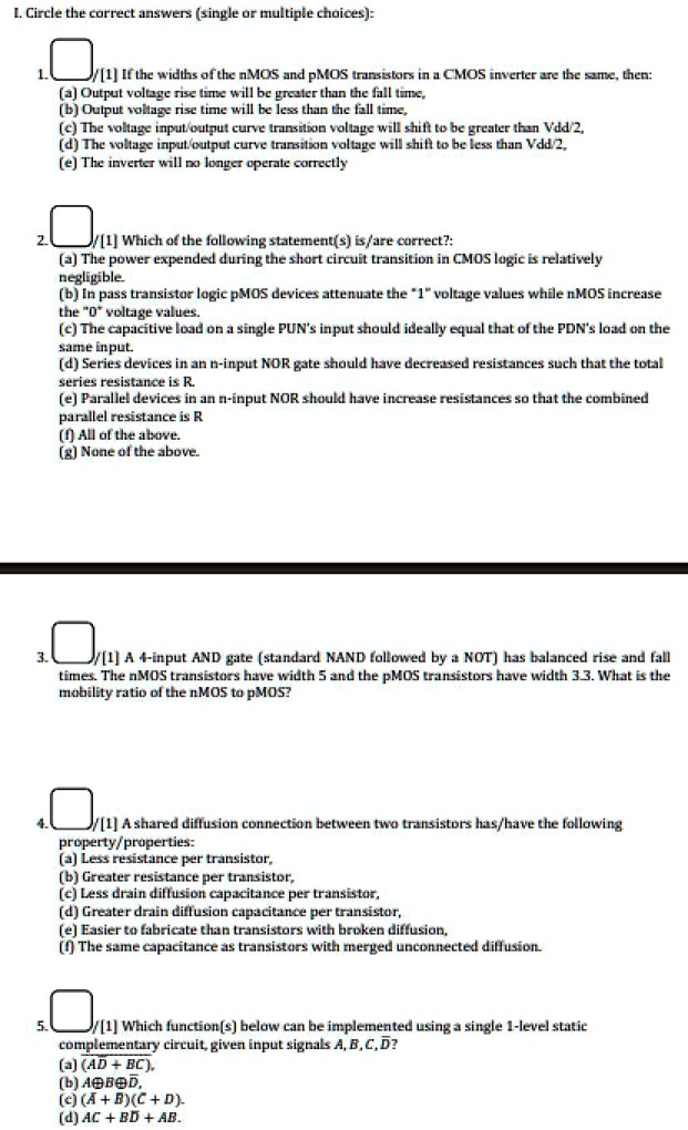 lcircle the correct answers single or multiple choices 1if the widths of the nmos and pmos ...