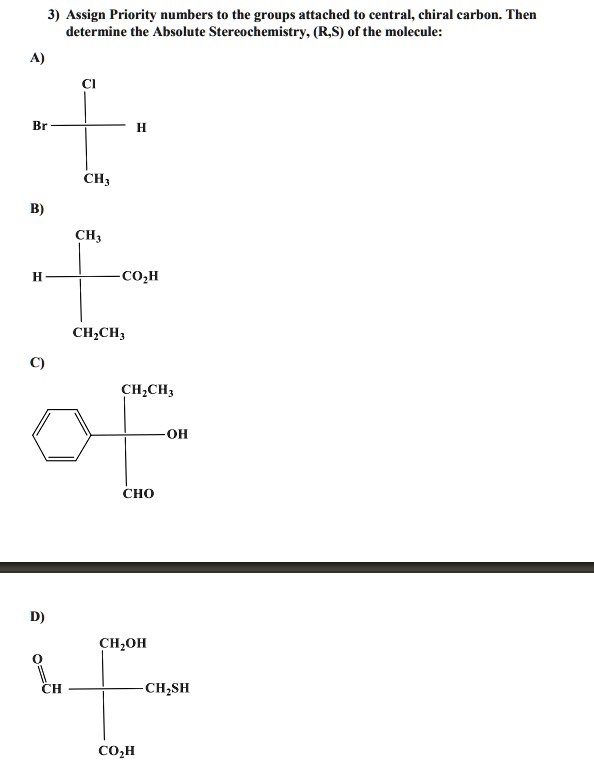 3 assign priority numbers t0 the groups attached t0 central chiral ...