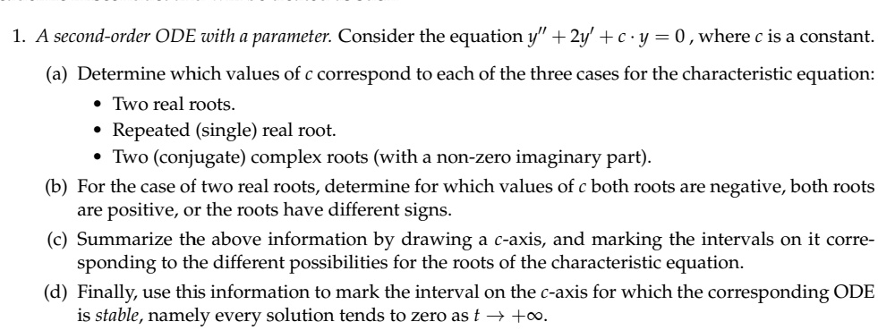 1. A second-order ODE with a parameter. Consider the equation y” + 2y ...