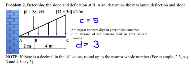 SOLVED: c = 5 and d = 3 Need help for this question. The values for c ...