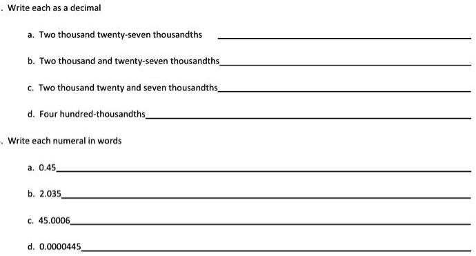 . Write each as a decimal a. Two thousand twenty-seven...