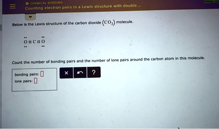 CHEMICAL BONDING Counting electron pairs in a Lewis structure with ...