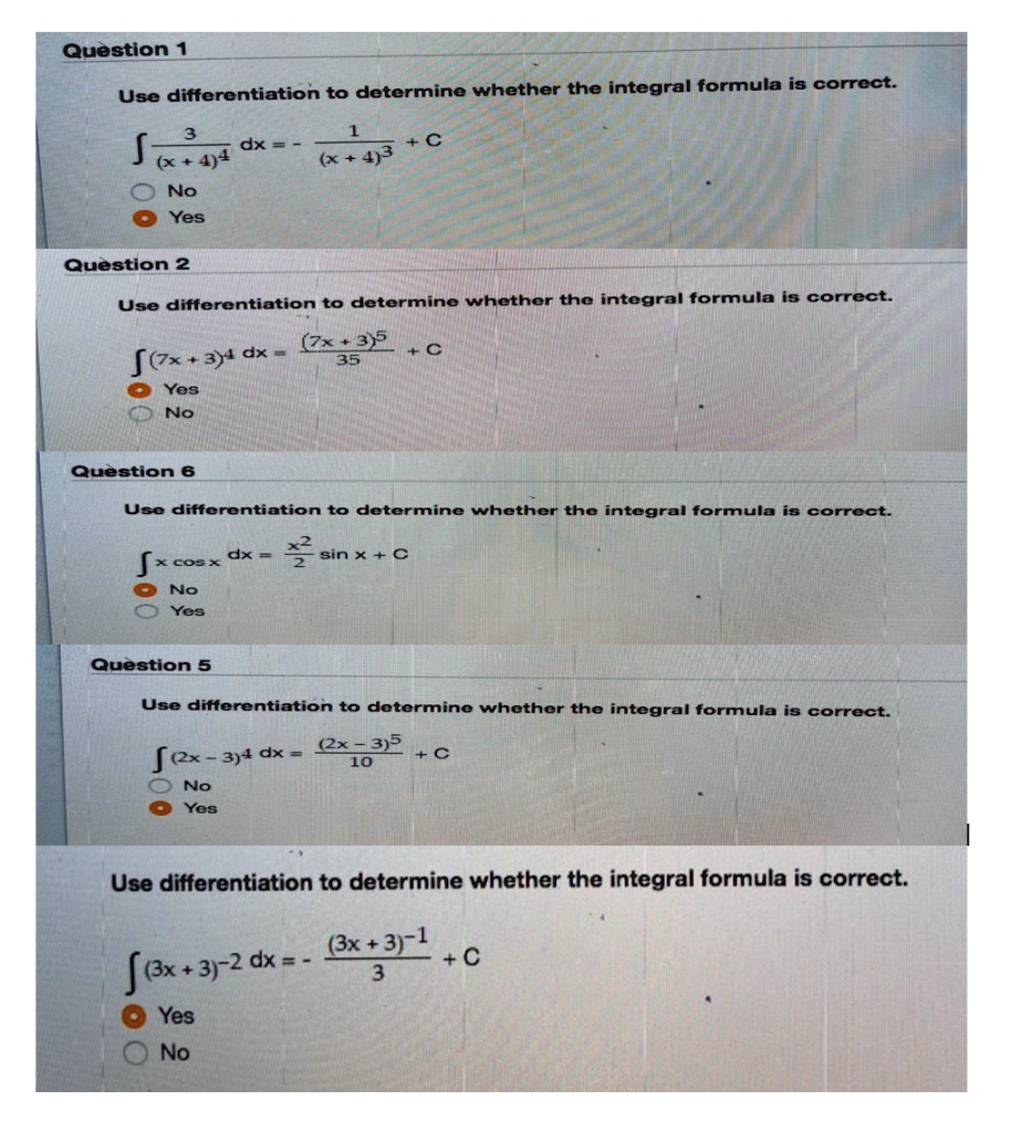 SOLVED: Question Use differentiation to determine whether the integral formula is correct ax ...
