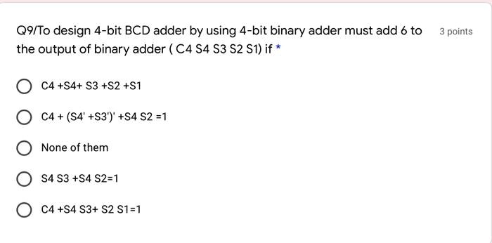 SOLVED: To design a 4-bit BCD adder using a 4-bit binary adder, you ...