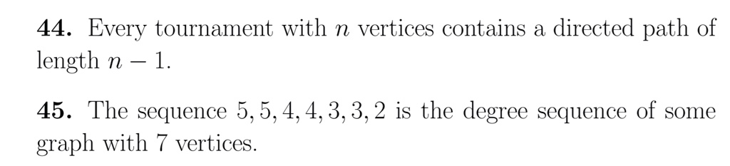 44 every tournament with n vertices contains a directed path of length ...