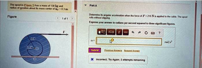 the spool in figure1has a mass of 130 kg and radius of gyraton about its mass center of k03 n ...