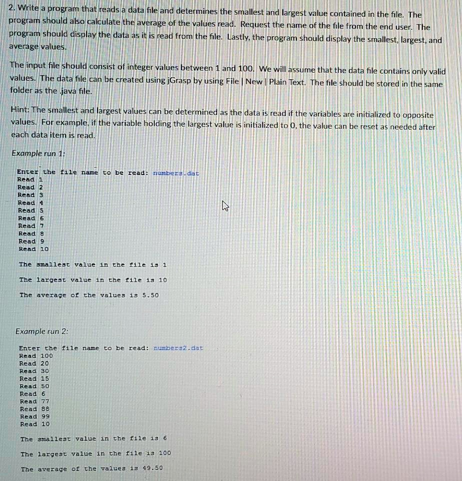 Solved Write A Program That Reads A Data File And Determines The Smallest And Largest Value 