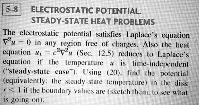 SOLVED: 5-8 ELECTROSTATIC POTENTIAL. STEADY-STATE HEAT PROBLEMS The ...