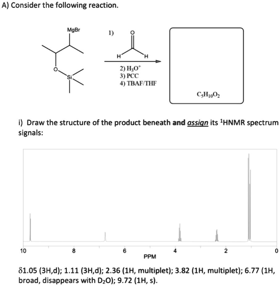 a consider the following reaction mgbr 2 ho 3 pcc 4 tbafaf cshjooz draw ...