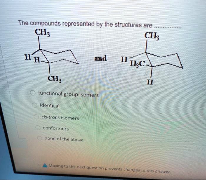 SOLVED: The compounds represented by the structures are CHs CH; and H functional group isomers ...