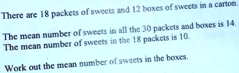 SOLVED: of sweets and 12 boxes of sweets in a carton There are 18 ...