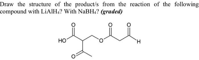 SOLVED: Draw the structure of' the product/s from the reaction of' the following compound with ...