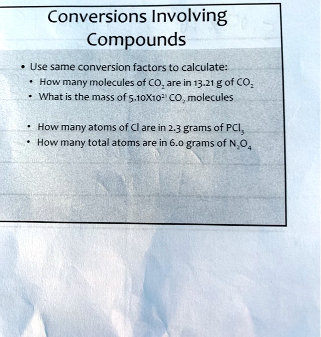 conversions involving compounds use same conversion factors to ...