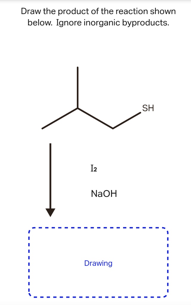 SOLVED: Draw the product of the reaction shown below: Ignore inorganic ...