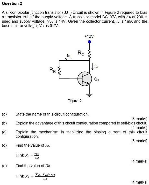 question 2 a silicon bipolar junction transistor bjt circuit is shown in figure 2 required to ...
