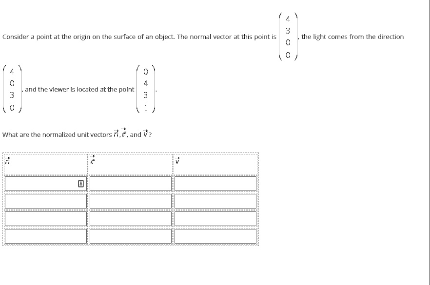 SOLVED: Consider point at the origin on the surface of an object: The ...