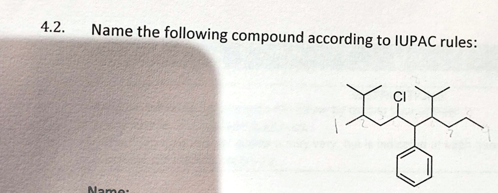 42 name the following compound according to iupac rules 42 name the following compound according ...