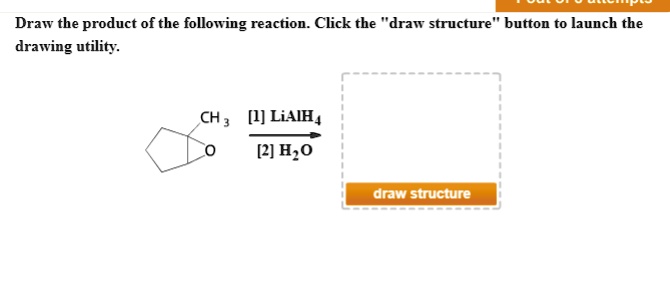 SOLVED: Draw the product of the following reaction. Click the "draw structure" button to launch ...