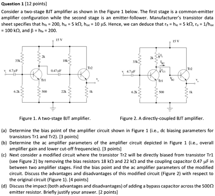 question 112 points consider a two stage bjt amplifier as shown in the ...