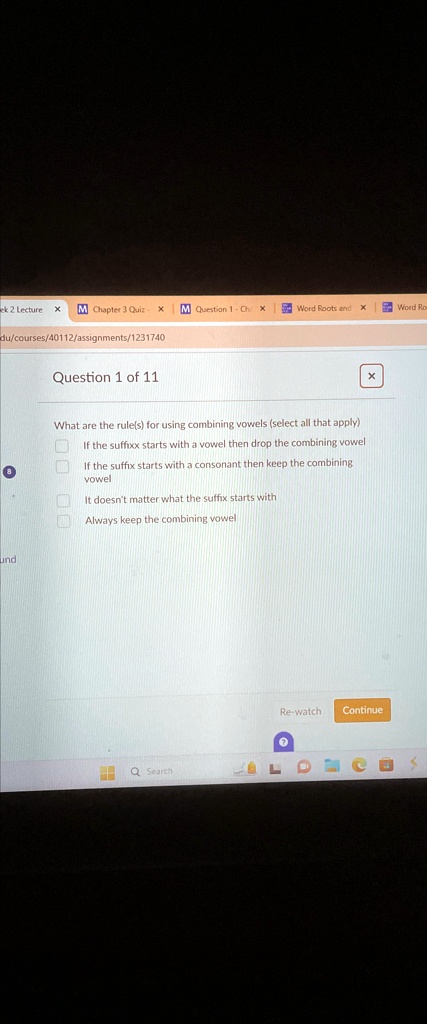 SOLVED: Question 1 of 11 What are the rule(s) for using combining vowels (select all that apply ...
