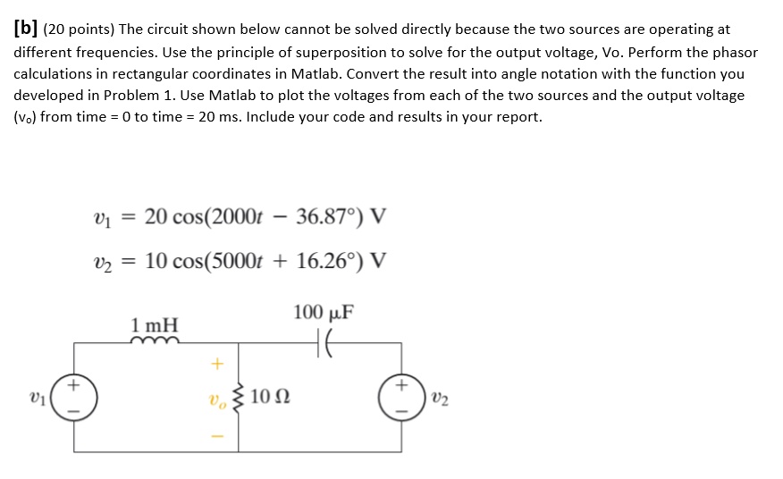 SOLVED: [b] (20 points) The circuit shown below cannot be solved ...