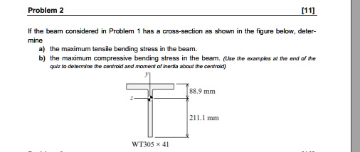 SOLVED: If the beam considered in Problem 1 has a cross-section as ...