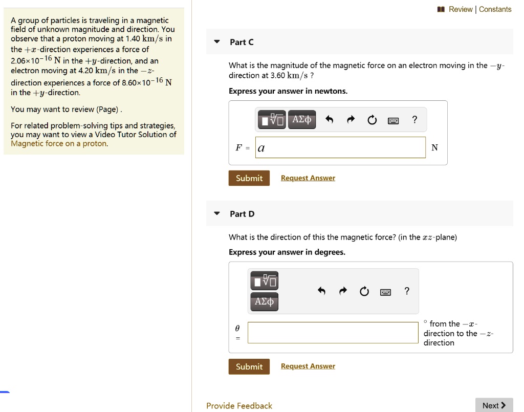 review constants a group of particles is traveling in a magnetic field of unknown magnitude and ...