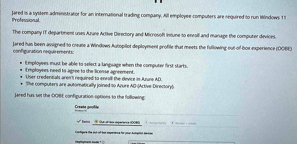jared is a system administrator for an international trading company ...