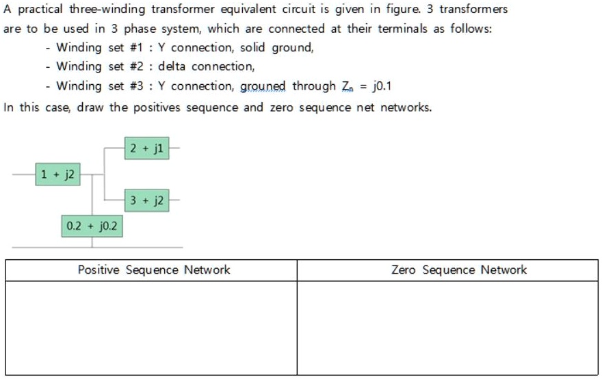 Solved A Practical Three Winding Transformer Equivalent Circuit Is Given In The Figure Three