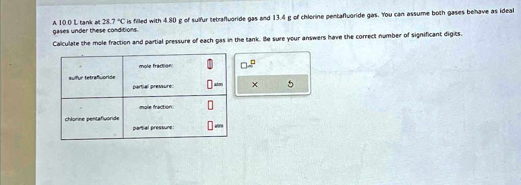 SOLVED: A 10.0L tank at 28.7deg C is filled with 4.80g of sulfur ...