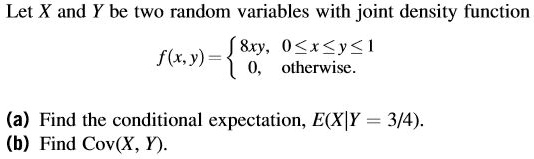 Solved Let X And Y Be Two Random Variables With Joint Density Function