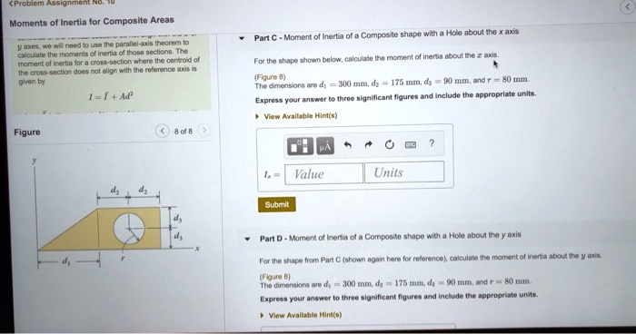 SOLVED: Solve c and d Problem Assignment No. r Moments of Inertia for Composite Areas To ...