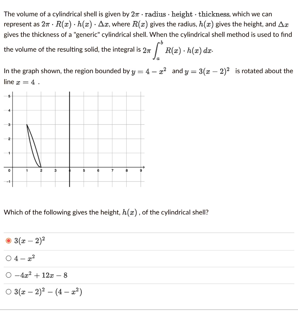 SOLVED: The volume of a cylindrical shell is given by 2T radius ...