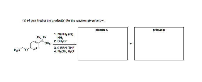 SOLVED: Predict the product(s) for the reaction given below: pic duct ...