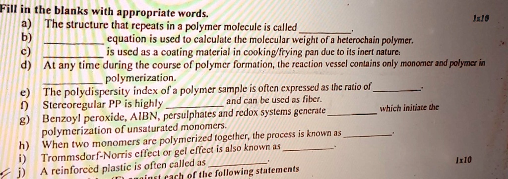 1) The structure that repeats in a polymer molecule is called a monomer ...