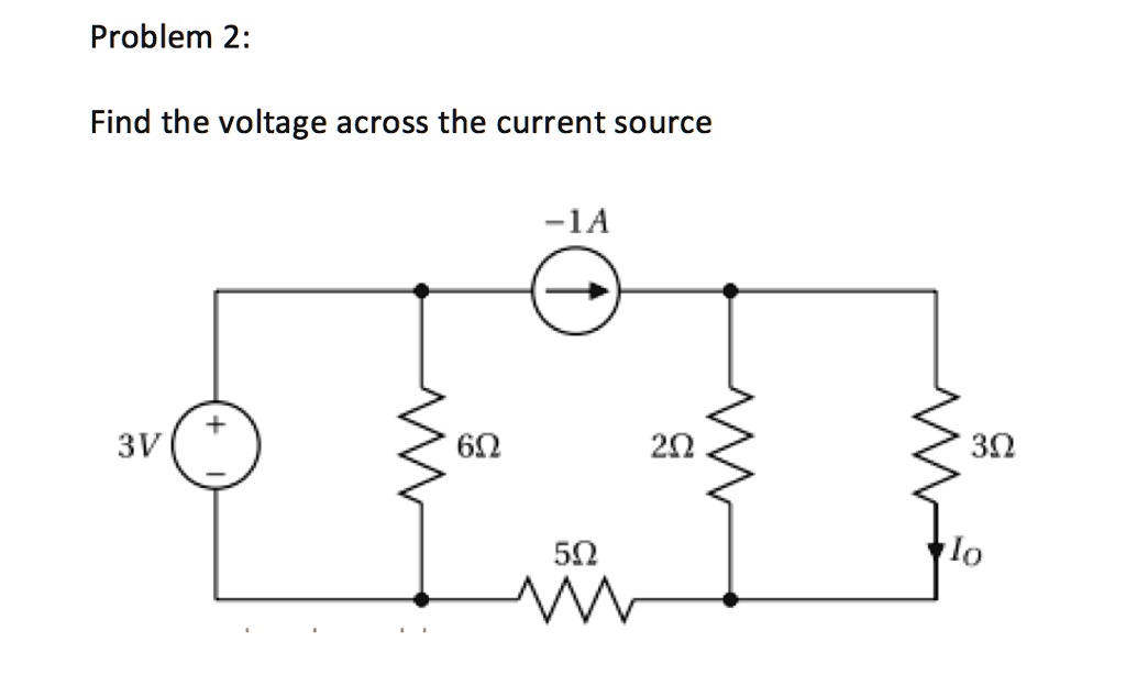 problem 2 find the voltage across the current source 1a 3v 6 20 3 50 1o ...