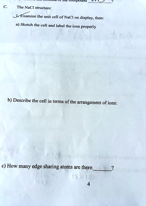 SOLVED: The NaCl structure: L Examine the unit cell of NaCl on display ...