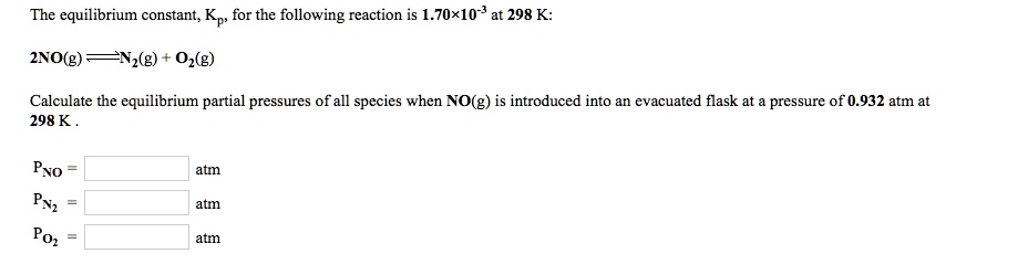 SOLVED: The equilibrium constant, Kp, for the following reaction is 1 ...